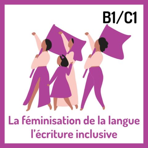 Compréhension orale et débat sur l'écriture inclusive - B1-C1 - Les ...
