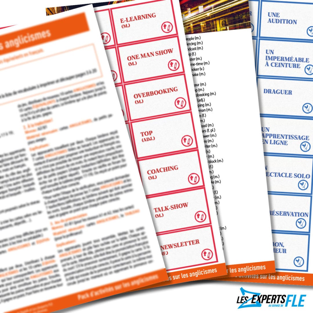 Pack d'activités sur les anglicismes - Les Zexperts FLE