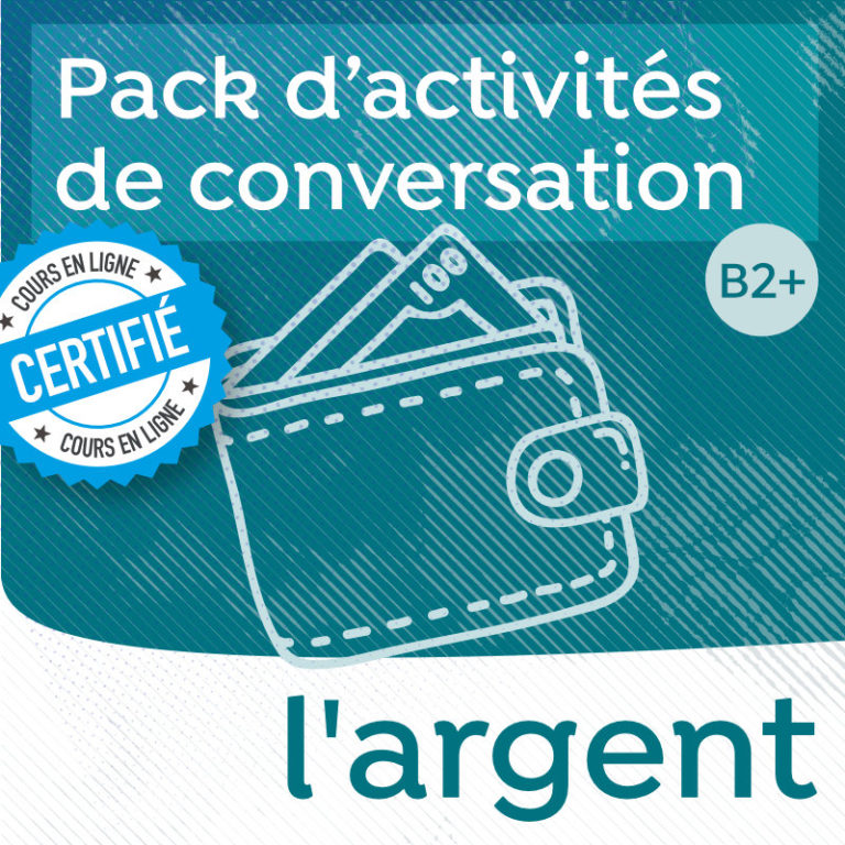 Pack de conversation : parlons argent - Les Zexperts FLE
