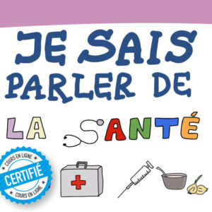Ressource FLE sur la Santé - Les Zexperts FLE