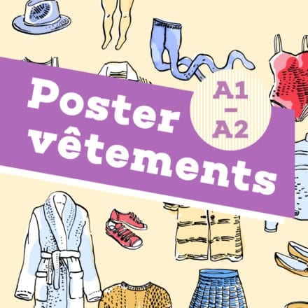 Poster vocabulaire A1-A2 - Les vêtements - Les Zexperts FLE
