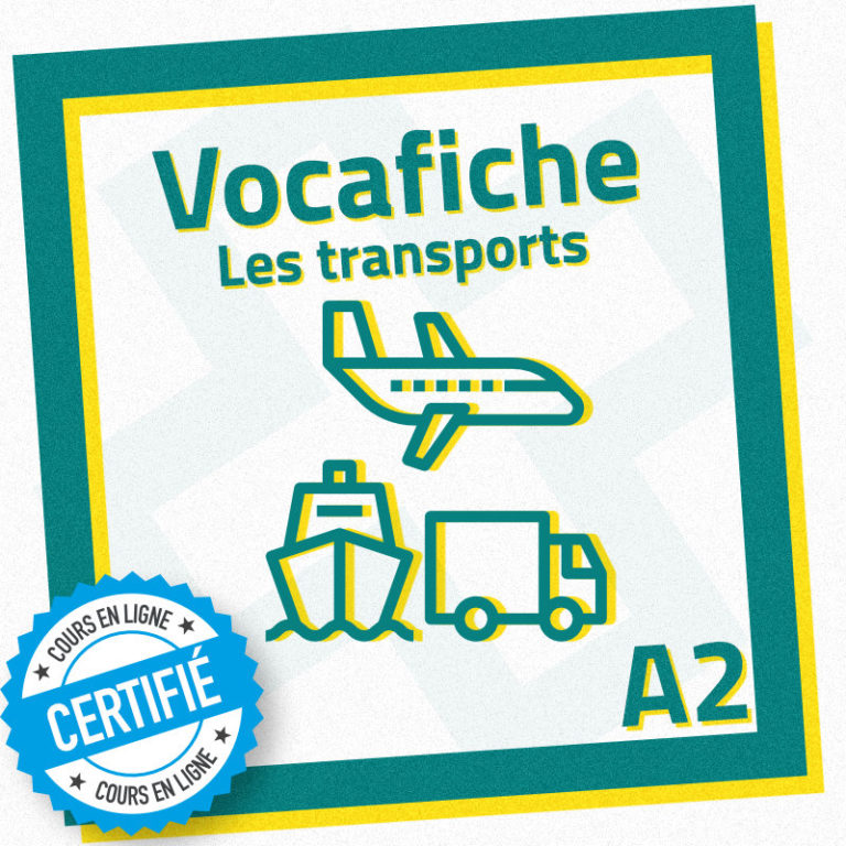 Fiche de vocabulaire FLE A2 : les transports - Les Zexperts FLE
