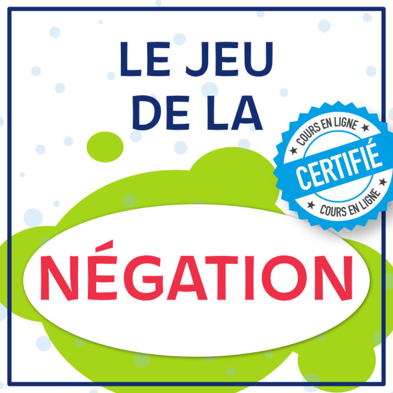 Ressources FLE sur la Négation - Les Zexperts FLE