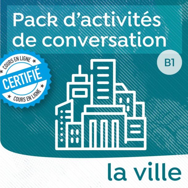 Ressources FLE sur la Ville - Les Zexperts FLE