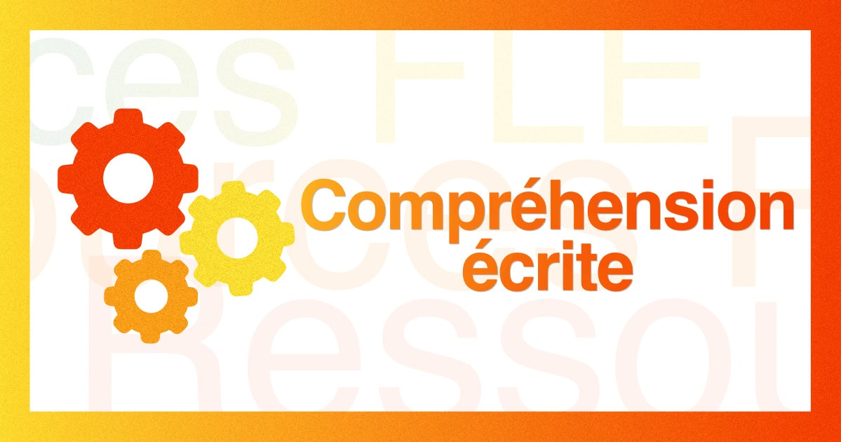 Ressources FLE - Compréhension écrite - Page 17 sur 29 - Les Zexperts FLE