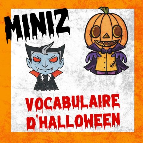Vocabulaire d'Halloween - Les Zexperts FLE